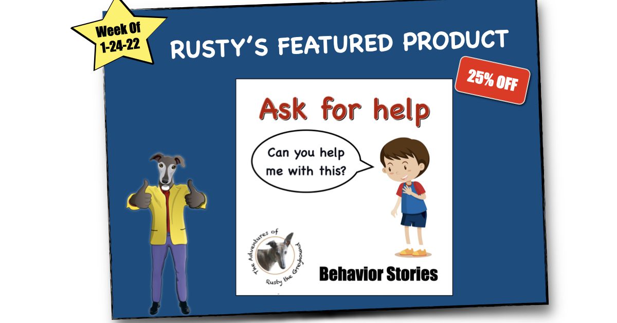 Featured Product: Ask For Help – Behavior Story - Rusty the Greyhound ...