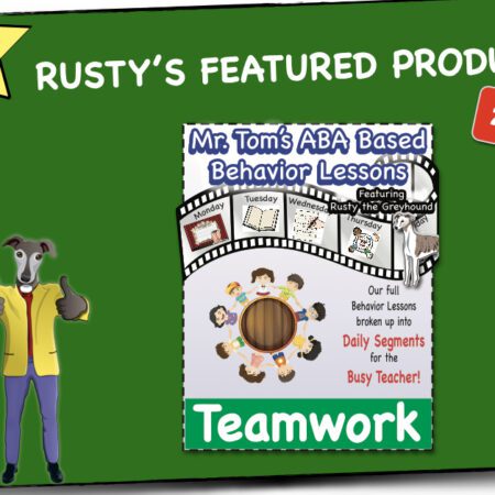New Products! - Rusty the Greyhound, PBIS, ABA, Stories
